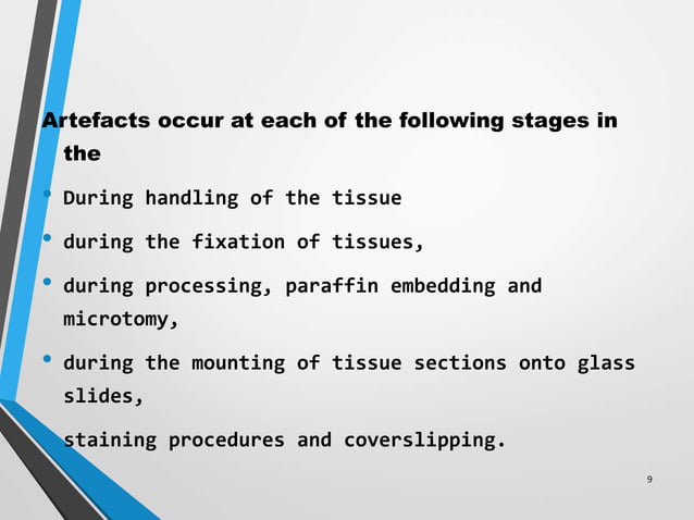 Artifacts in Tissue processing | PPTX
