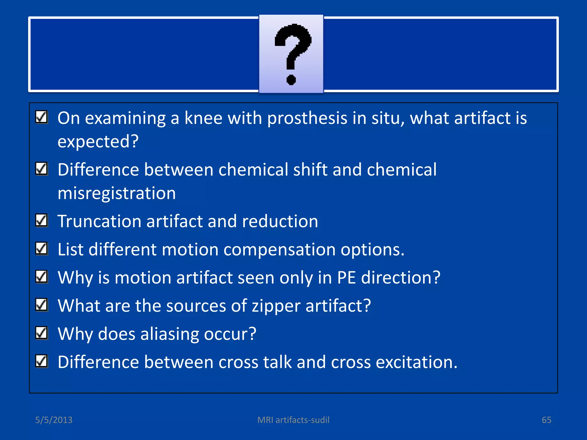 MRI artifacts | PPTX