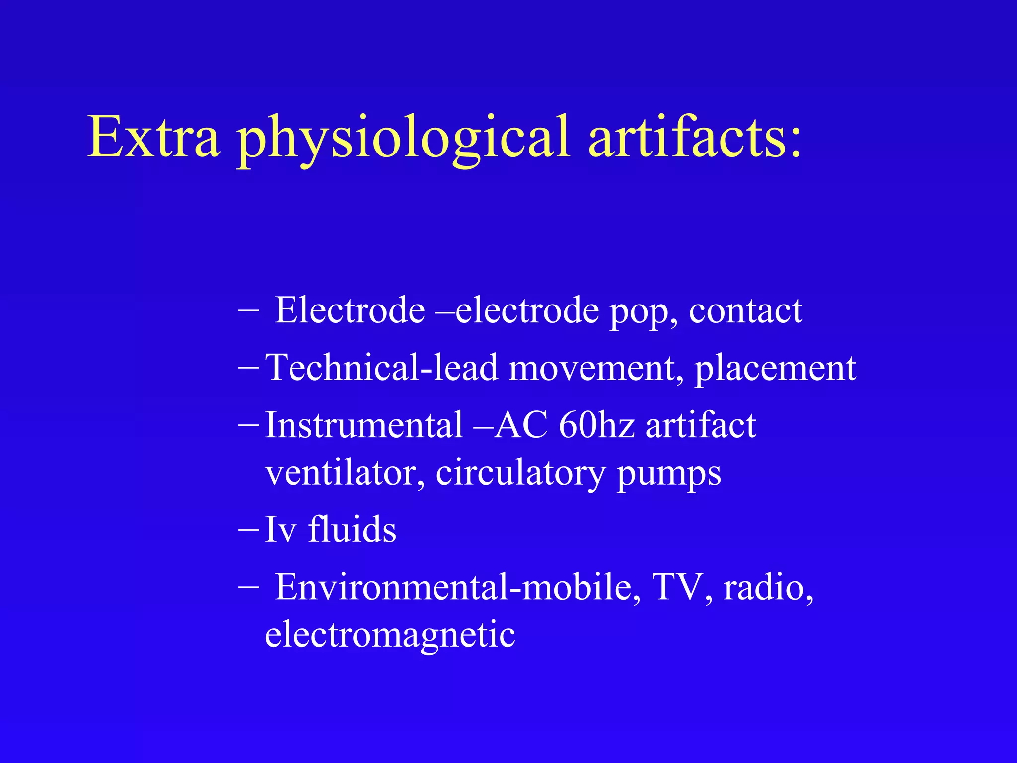 Artifacts in eeg final | PPT