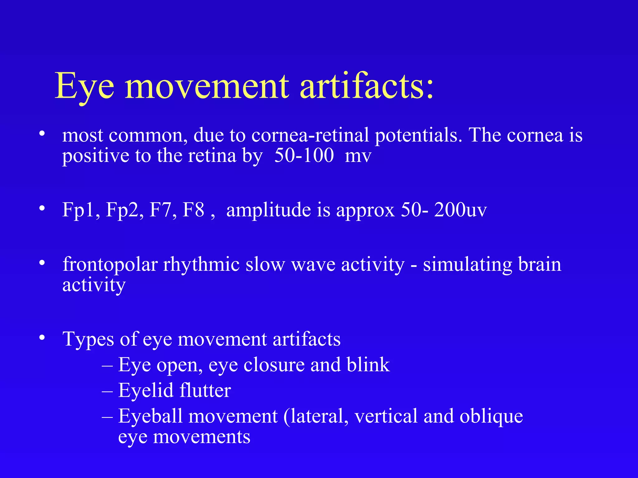 Artifacts in eeg final | PPT