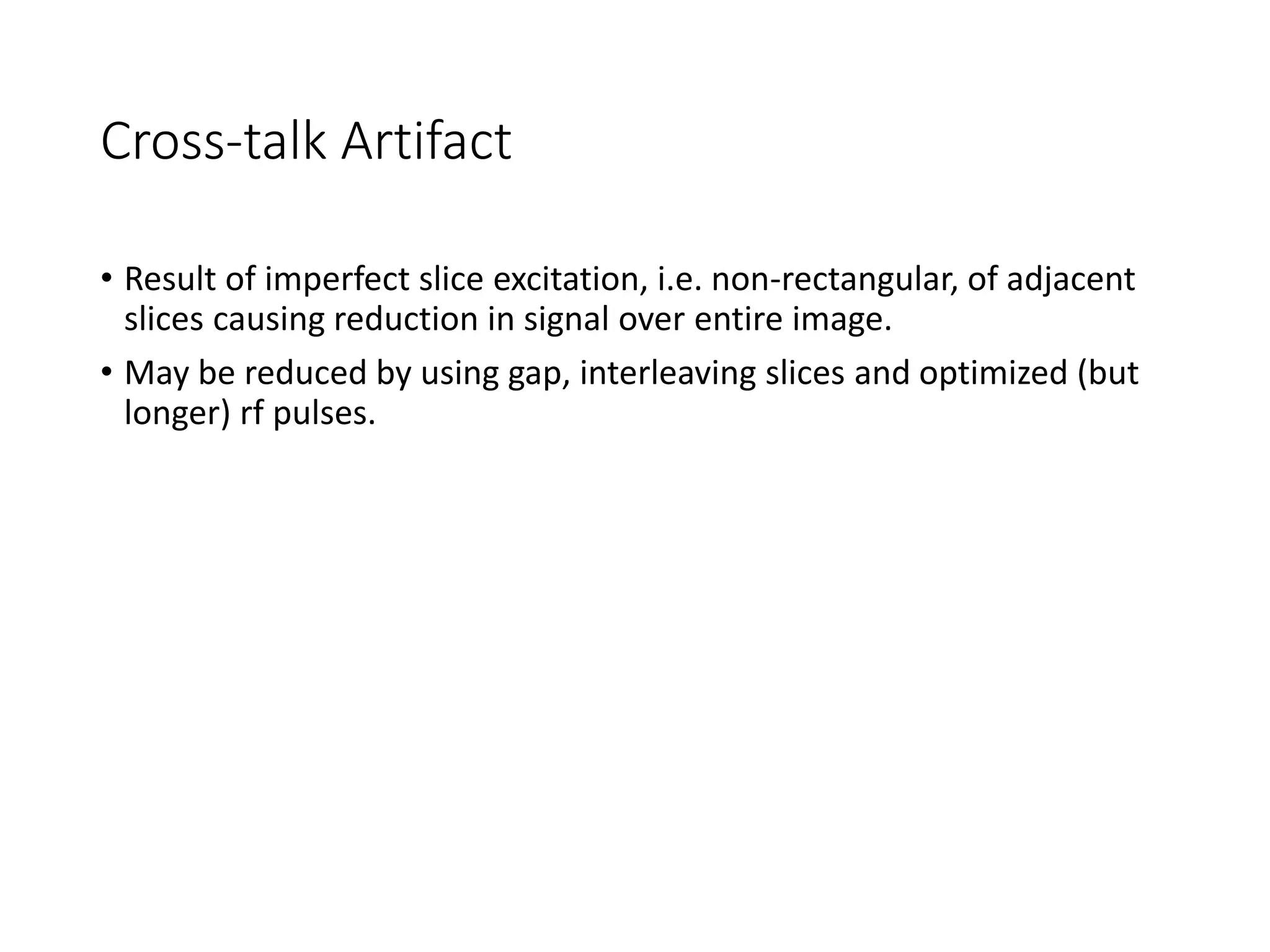 Mri Artifacts Introduction Classification Types Ppt