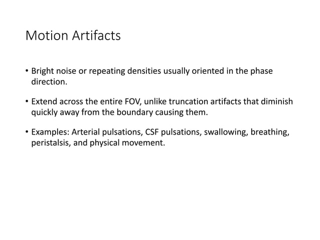 MRI Artifacts (introduction, classification, types) | PPT