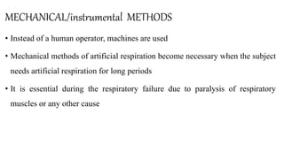Artificial respiration in respiratory system | PPTX
