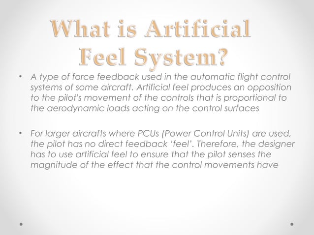 Artificial Feel in aircrafts | PPT | Technology & Computing