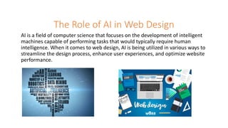 Artificial iintelligence : shaping the future of web design | PPT