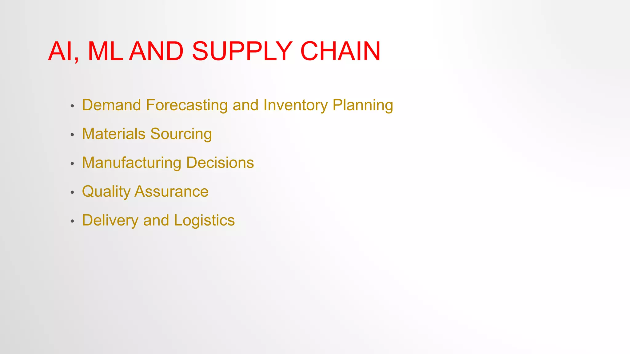 Role of artificial intelligence, machine learning in supply chain ...