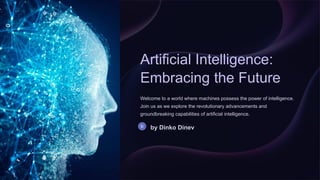 Artificial-Intelligence-Embracing-the-Future.pptx