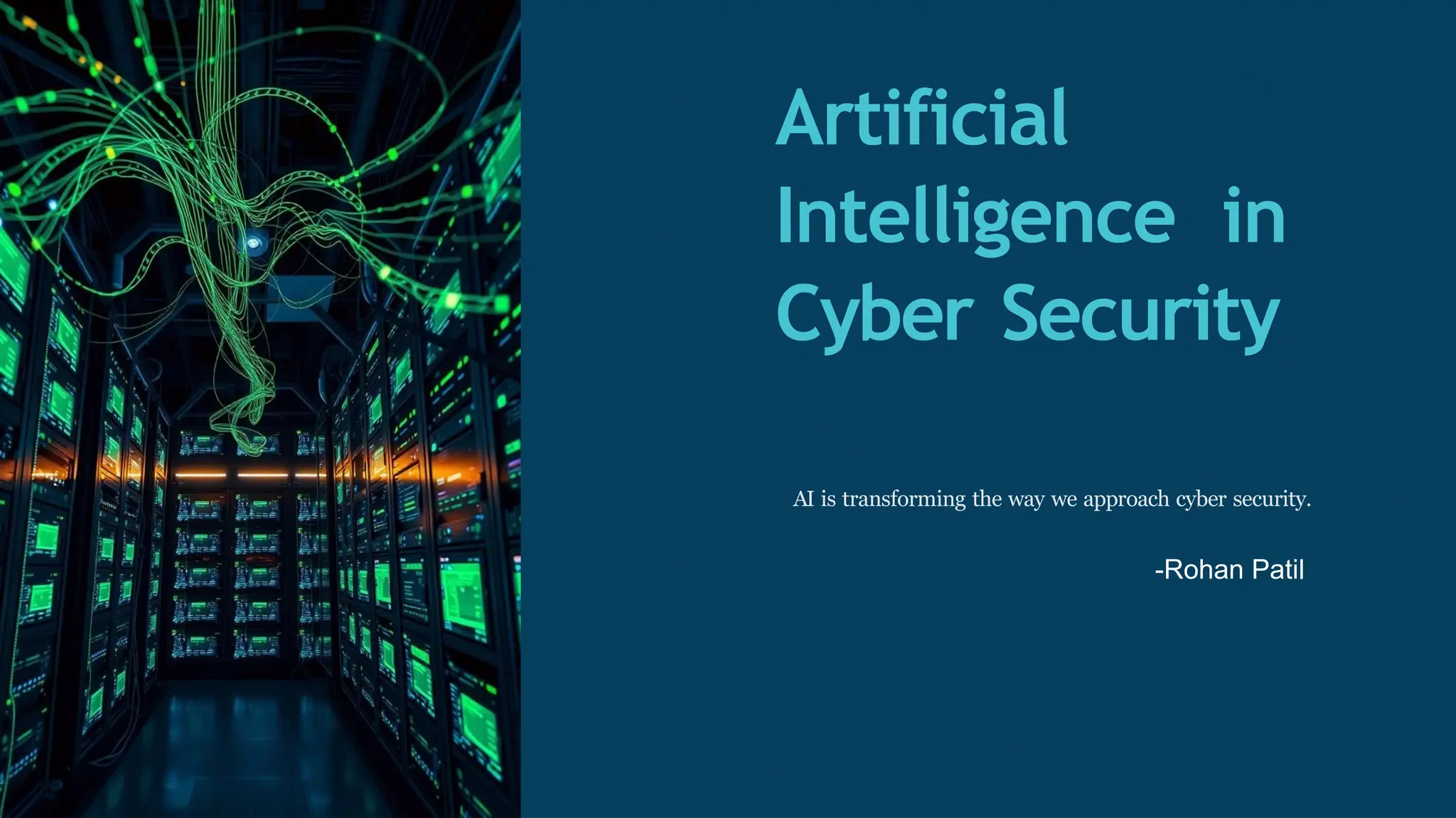 Artificial-Intelligence-in-Cyber-Security Rohan Patil.pptx