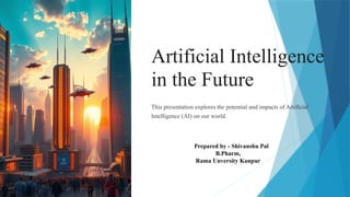 Artificial-Intelligence-in-the-Future.pptx