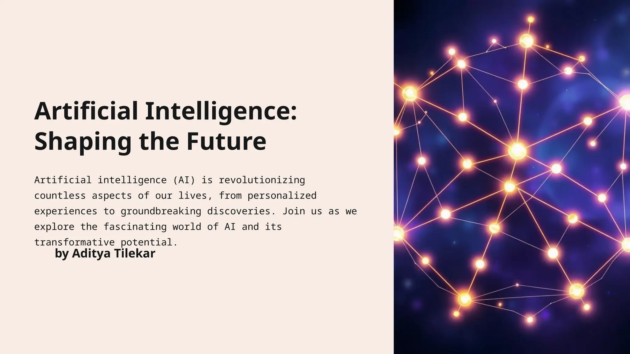 Artificial-Intelligence by Aditya Tilekar | PPT