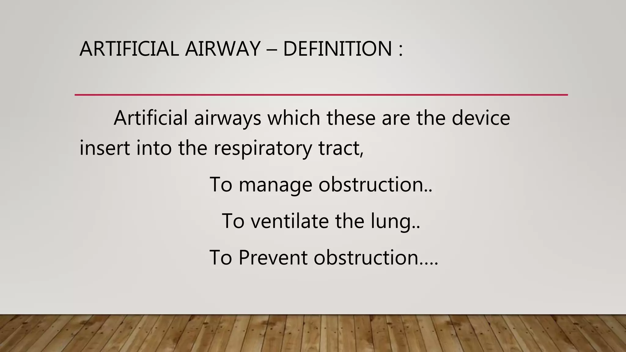 Artificial airways | PPTX