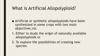 ArtificialAllopolyploid.pptx