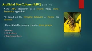 Artificial Bee Colony (ABC) (Swarm Intelligence) | PPT