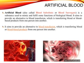 Artificial blood | PPTX