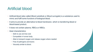 Artificial blood | PPTX
