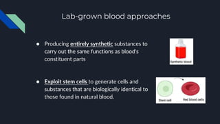 The first clinical trial of lab-grown blood from an allogeneic donor.pptx