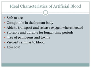 Artificial blood components and uses | PPTX