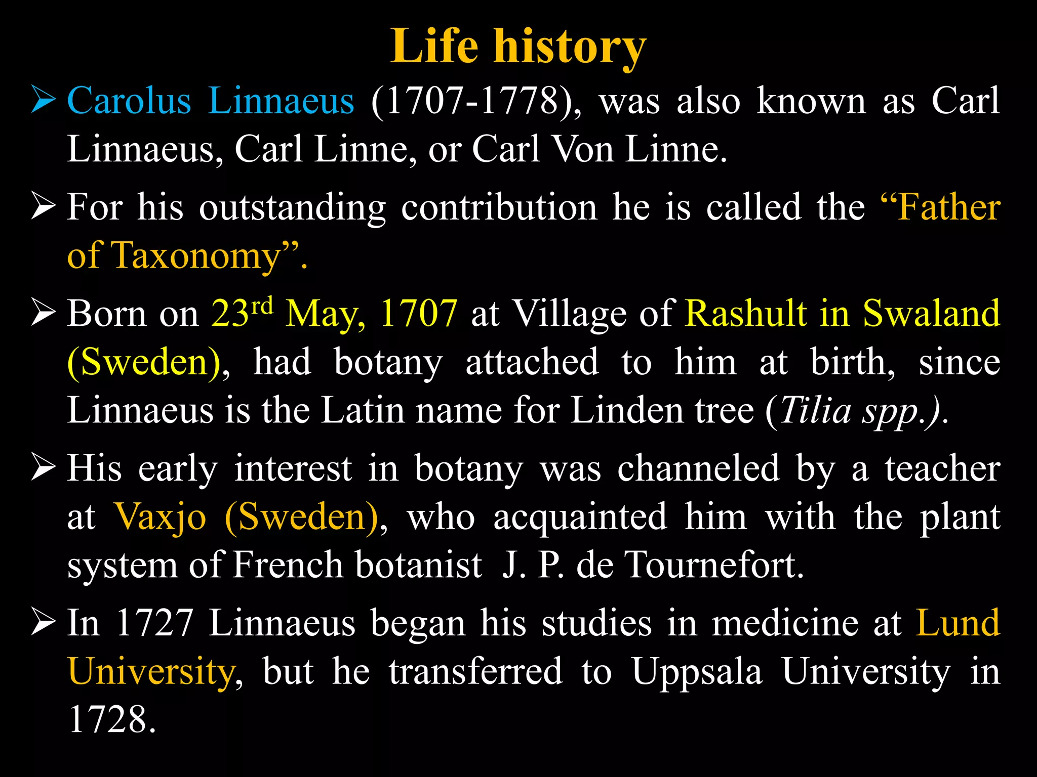 Artificial classification system- Carolus Linneaus | PPT