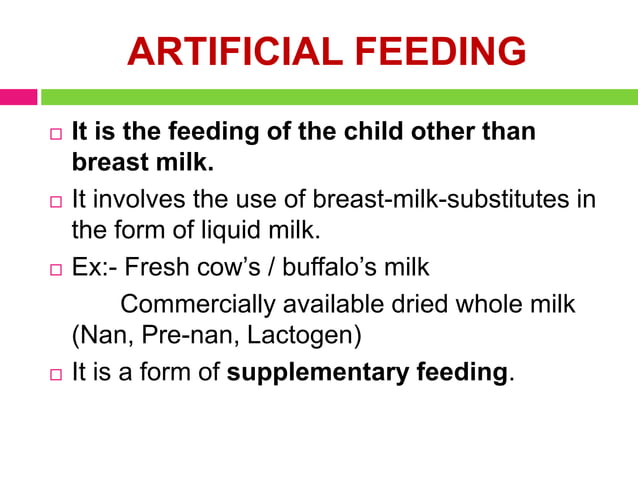 ARTIFICIAL FEEDING (2) child health nursing | PPTX | Parenting Babies ...