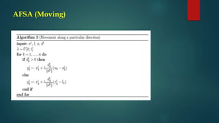 Artificial Fish Swarm Algorithm (Swarm Intelligence) | PPTX
