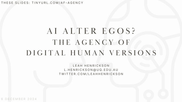 AI Alter Egos?: The Agency of Digital Human Versions | PDF