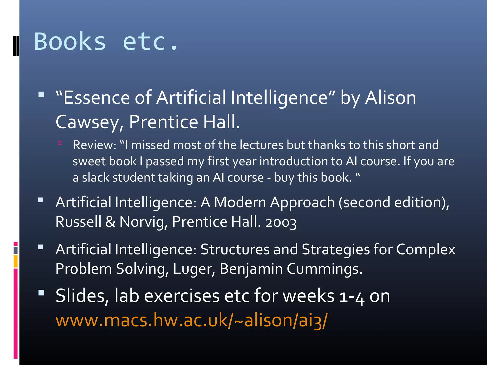 Artificial intelligence | PPT | Programming Languages | Computing