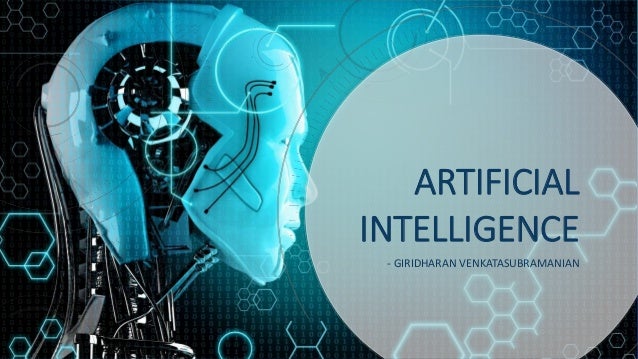 Artificial intelligence - An Overview
