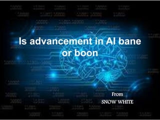 Artificial intelligence Bane boon | PPTX