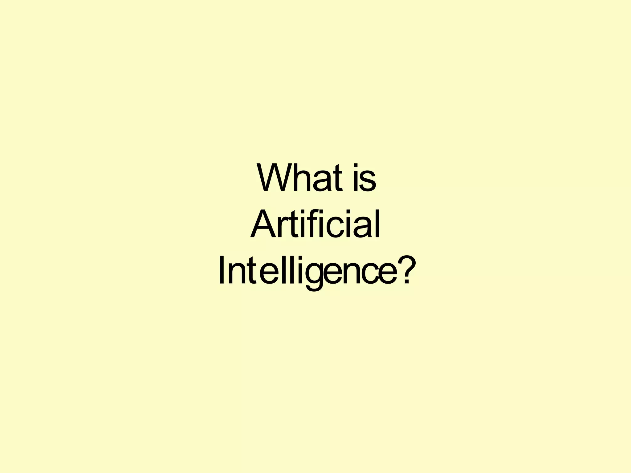 Artificial Intelligence - Overview | PPTX