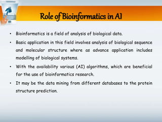 Bioinformatics and Artificial Intelligence (AI) the interrelation ...