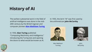 Artificial Intelligence - an overview of AI throughout History | PPT