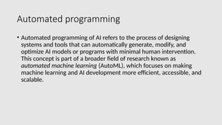 AUTOMATED PROGRAMMING IN ARTIFICIAL INTELLIGENCE.pptx