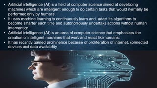 Artificial Intelligence - Intro History Adv Disad and Types.pptx