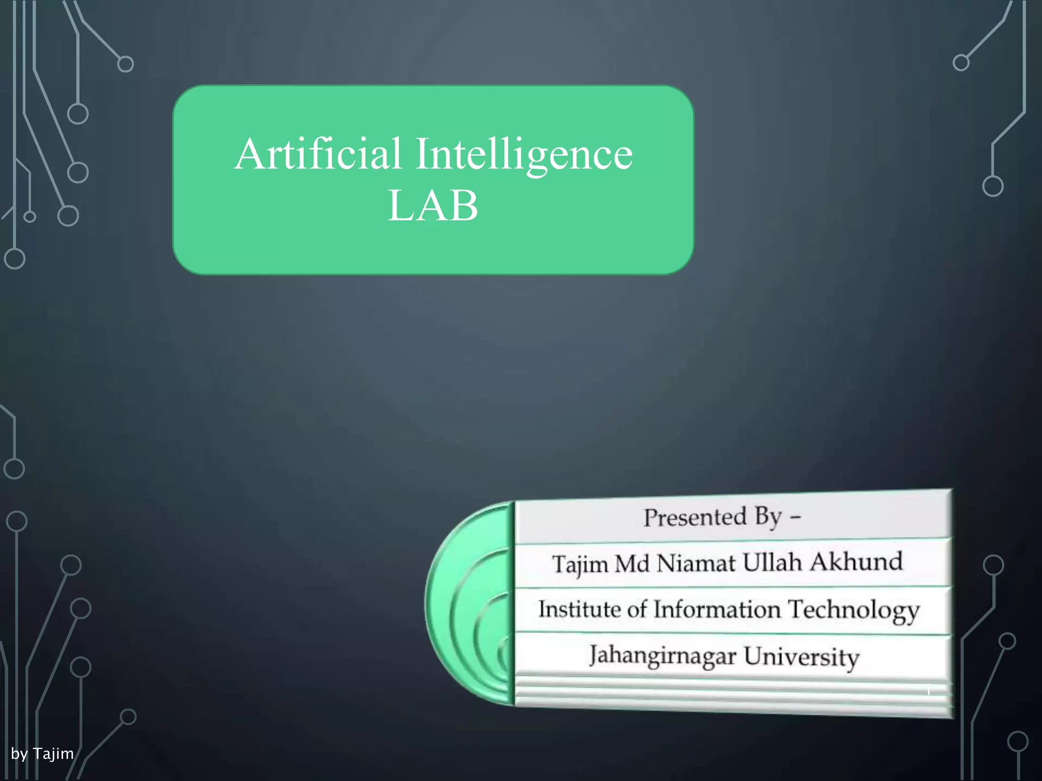 Artificial intelligence LAB 1 overview & intelligent systems | PPTX