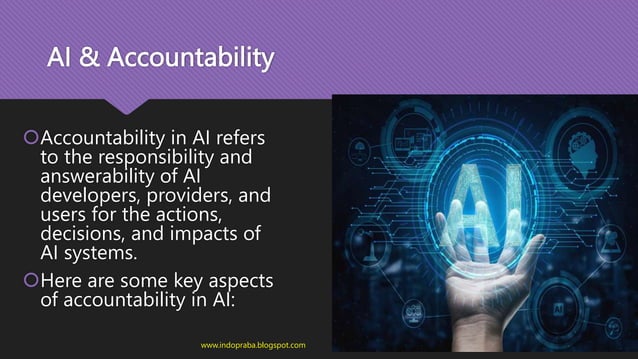 Artificial Intelligence (AI) and Accountability.pptx | Technology Industry | Industries