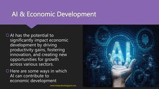 Artificial Intelligence (AI) and Economic Development.pptx
