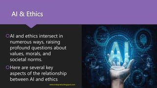 Artificial Intelligence (AI) and Ethics.pptx