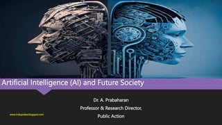 Artificial Intelligence (AI) and Future Society.pptx