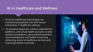 Artificial Intelligence (AI) and Human Interaction.pptx