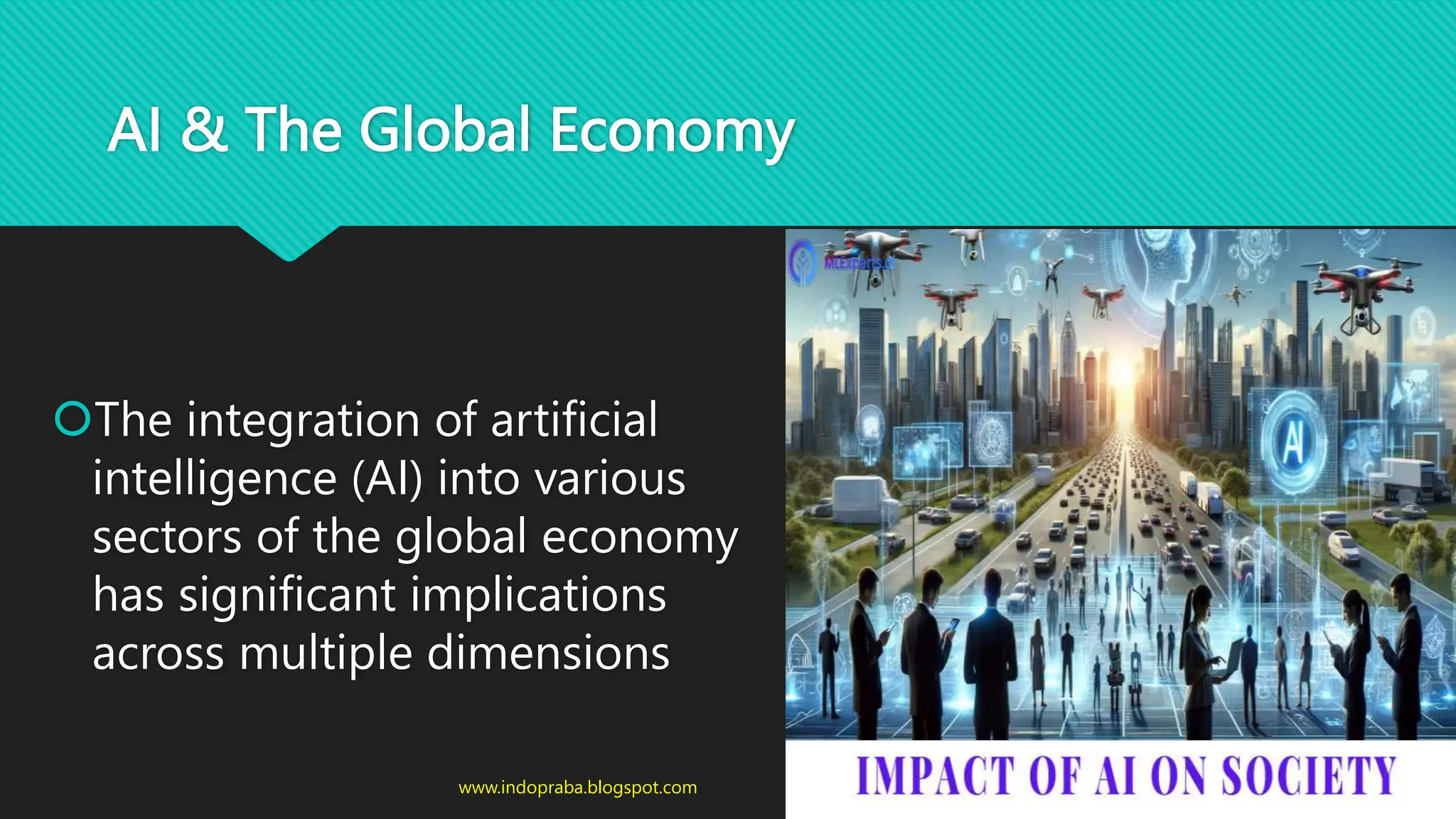 Artificial Intelligence (AI) and The Global Economy.pptx