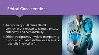 Artificial Intelligence (AI) and Transparency.pptx