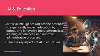 Artificial Intelligence (AI) & Education.pptx