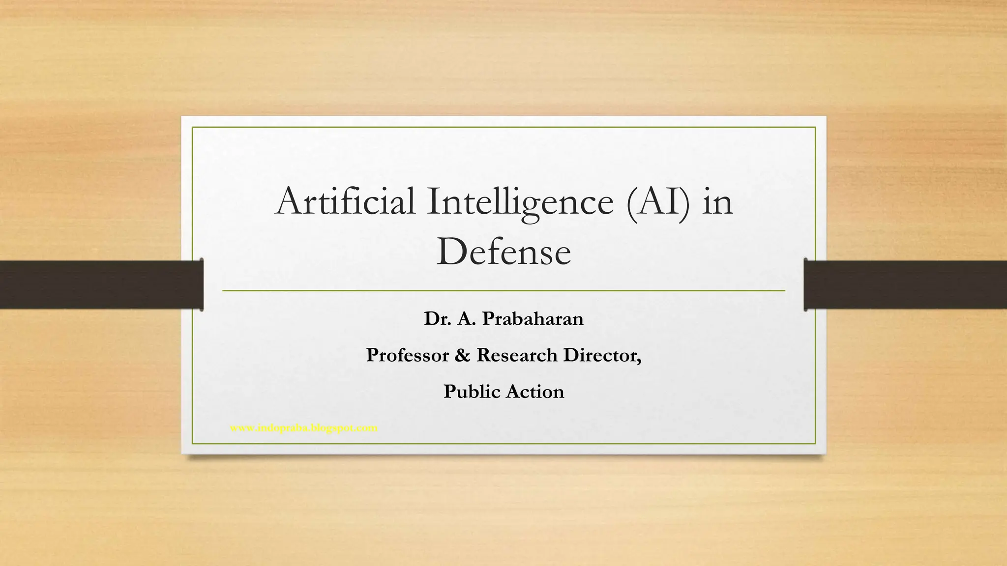 Artificial Intelligence (AI) in Defence.pptx
