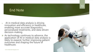 Artificial Intelligence (AI) in Medical Data Analysis.pptx | Free Download