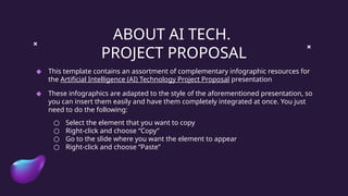 Artificial Intelligence (AI) Technology Project Proposal Infographics by Slidesgo.pptx