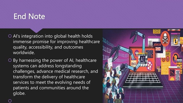 Artificial Intelligence (AI) & The Global Health.pptx | Healthcare Industry | Industries