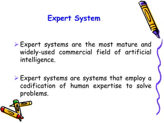 Artificial intelligence and expert system | PPT