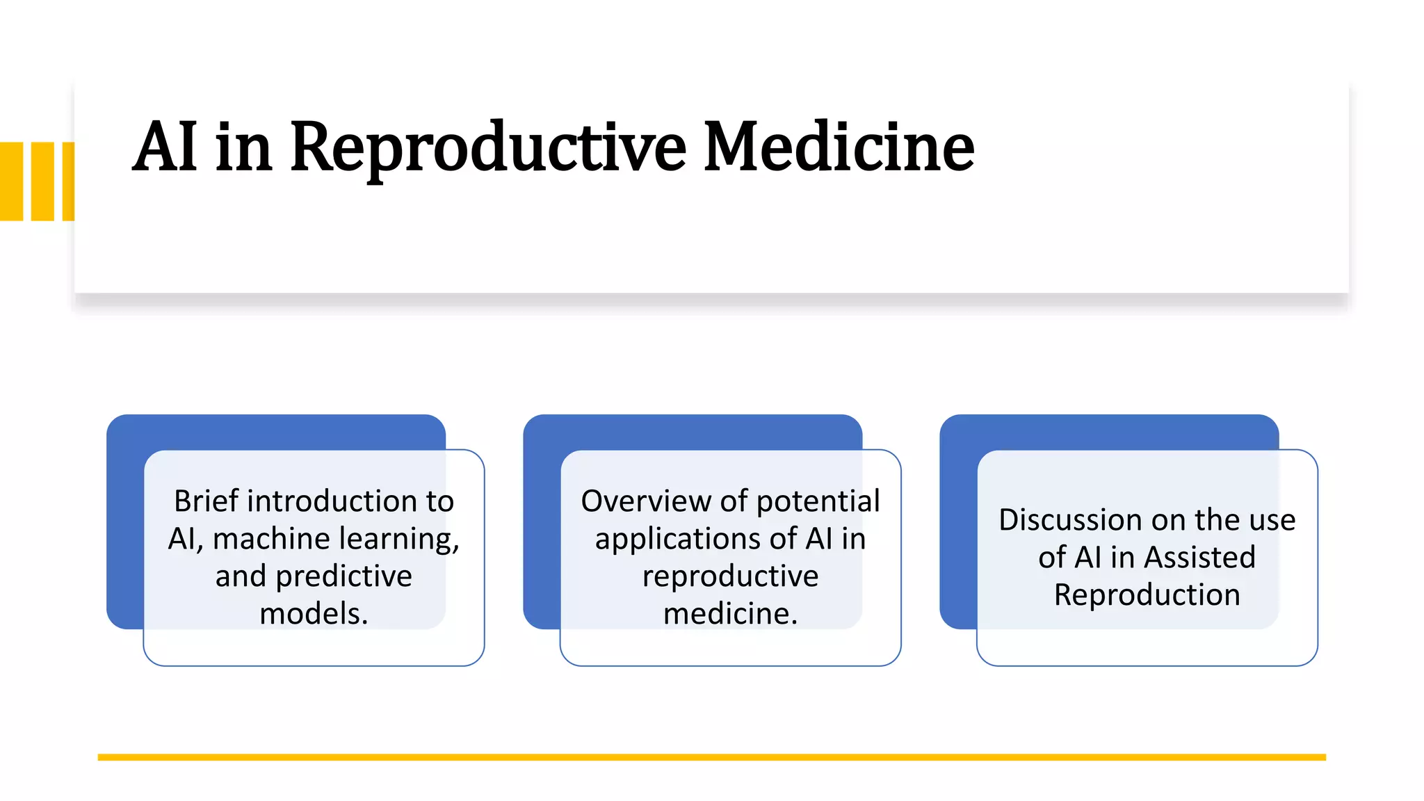 Artificial intelligence and reproductive Medicine.pptx