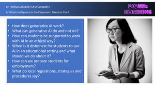 Artificial Intelligence in the Classroom: Friend or Foe? DigiED ...