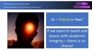 Artificial Intelligence in the Classroom: Friend or Foe? DigiED ...
